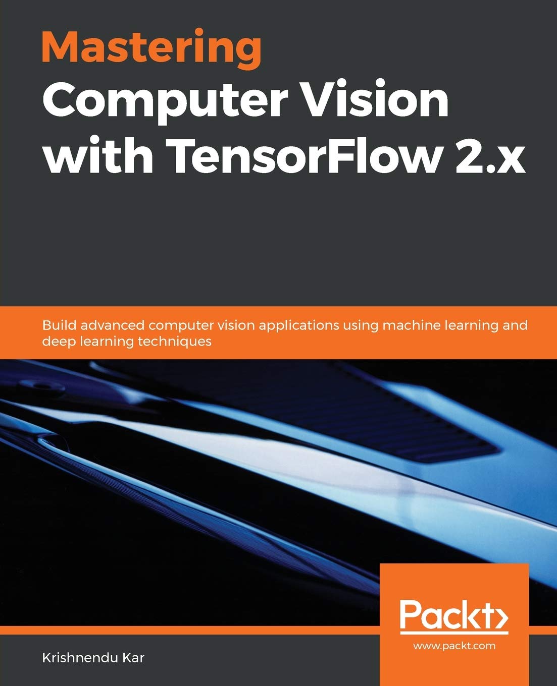 Mastering Computer Vision with TensorFlow 2.x – Printrado