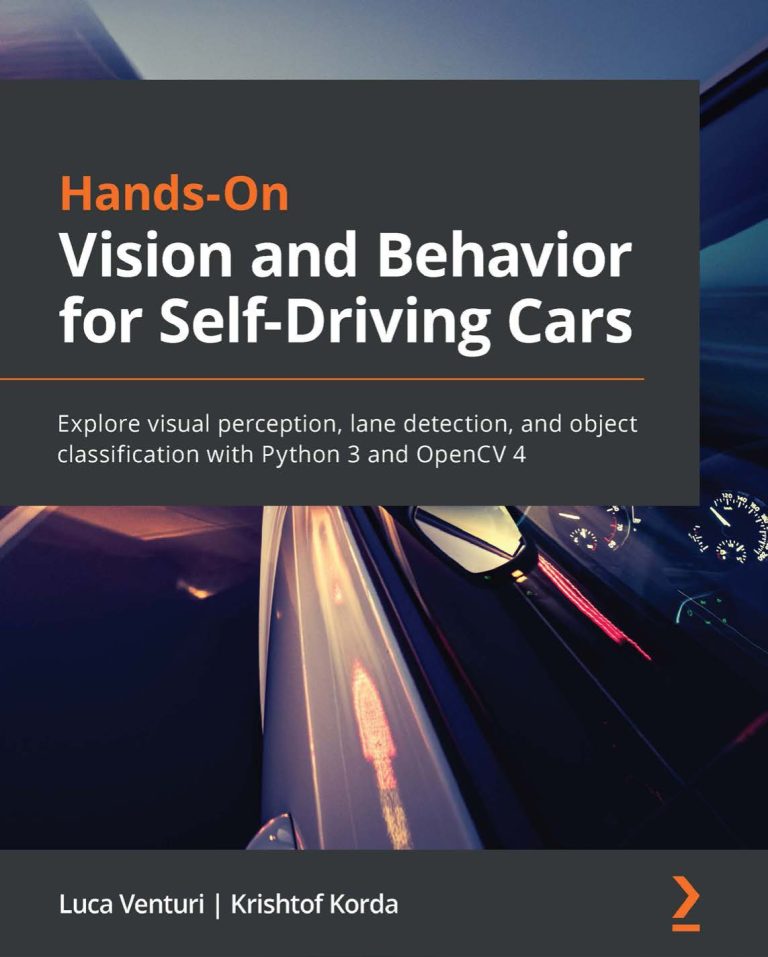 Hands-On Vision and Behavior for Self-Driving Cars – Printrado