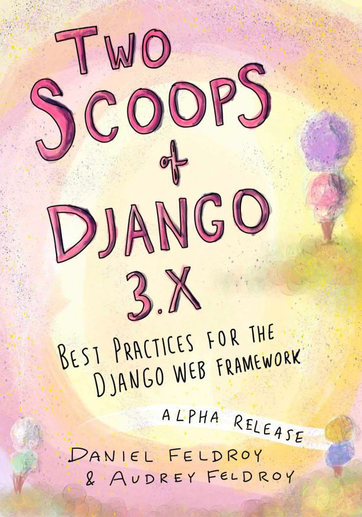 Two Scoops of Django 3.x – Printrado