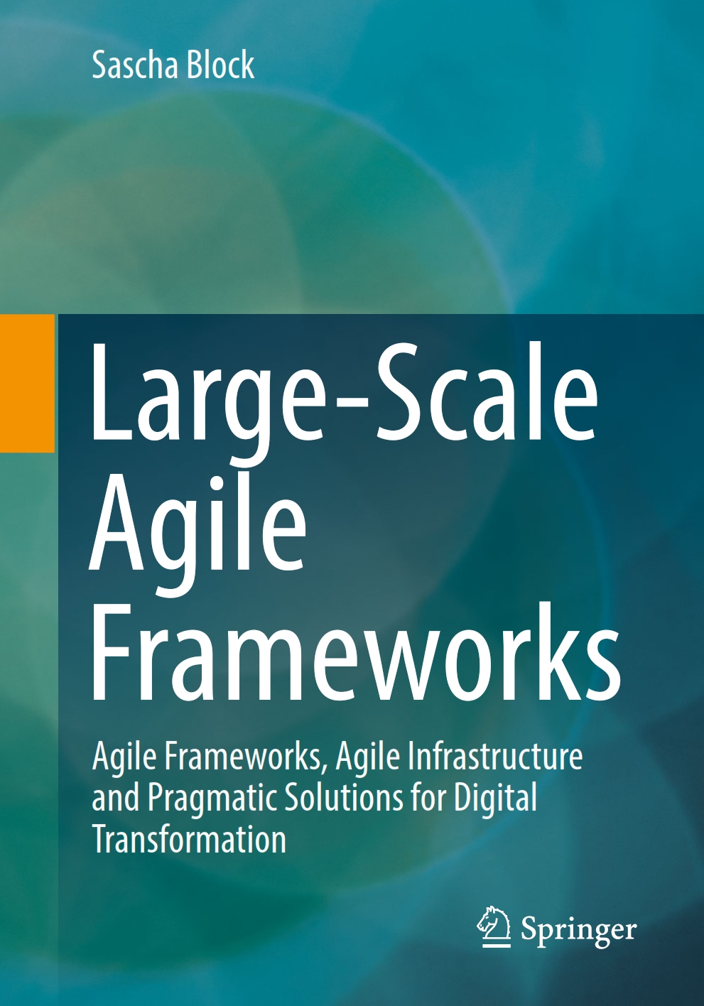 Large-Scale Agile Frameworks – Printrado