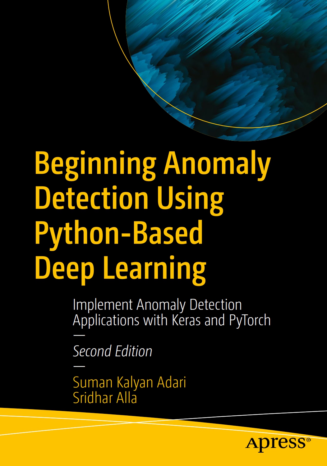 Beginning Anomaly Detection Using Python-Based Deep Learning – Printrado