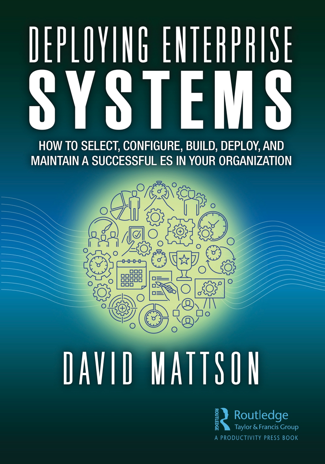 Deploying Enterprise Systems – Printrado