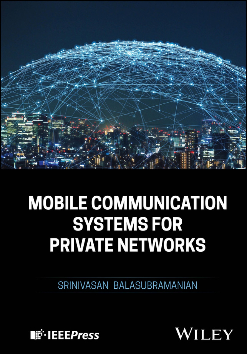 Mobile Communication Systems for Private Networks – Printrado